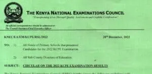 KNEC circular on 2022 KCPE Exam results, grading , result slips ...