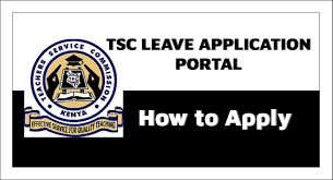How to apply for TSC leave online - Educationnewshub.co.ke